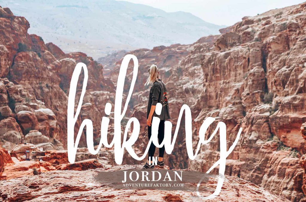 Your Guide to Hiking in Jordan | AdventureFaktory Travel Magazine